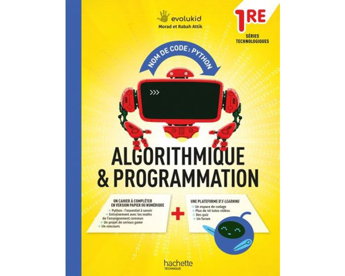Livre élève - Algorithmique & programmation 1re - Ed. 2021 - Hachette